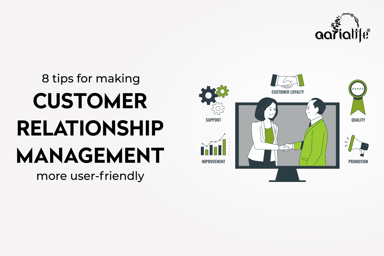 8 tips for making customer relationship management more user-friendly ...