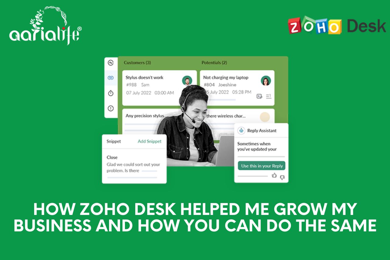 How Zoho Desk Helped Me Grow My Business And How You Can Do The Same ...